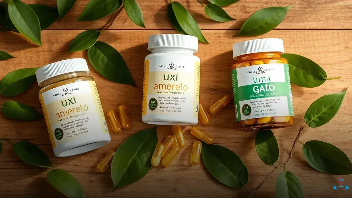 Como tomar uxi amarelo e unha de gato em capsulas corretamente